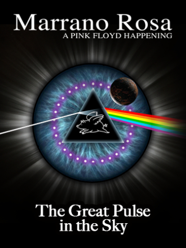 MARRANO ROSA - THE GREAT PULSE IN THE SKY - 22 de Abril 2023 ...